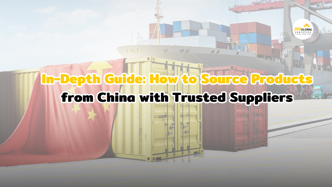 In-Depth Guide: How to Source Products from China